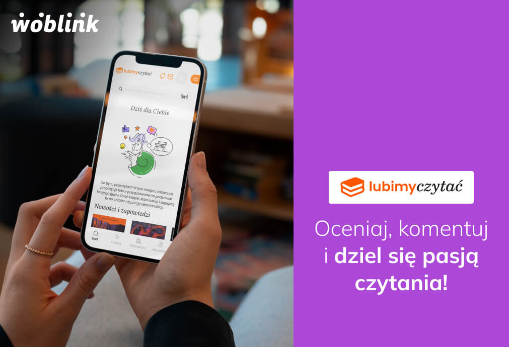Aplikacja lubimyczytać. Oceniaj, komentuj i dziel się pasją czytania ...