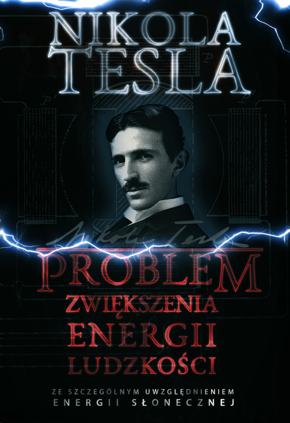 Problem zwiększenia energii ludzkości – Nikola Tesla | Ebook w pdf ...